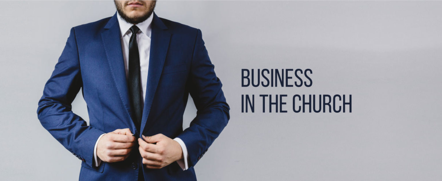 Business in the Church – Living Light Christian Church